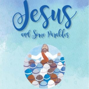 Jesus and Some Parables Book Overview Page – CELA
